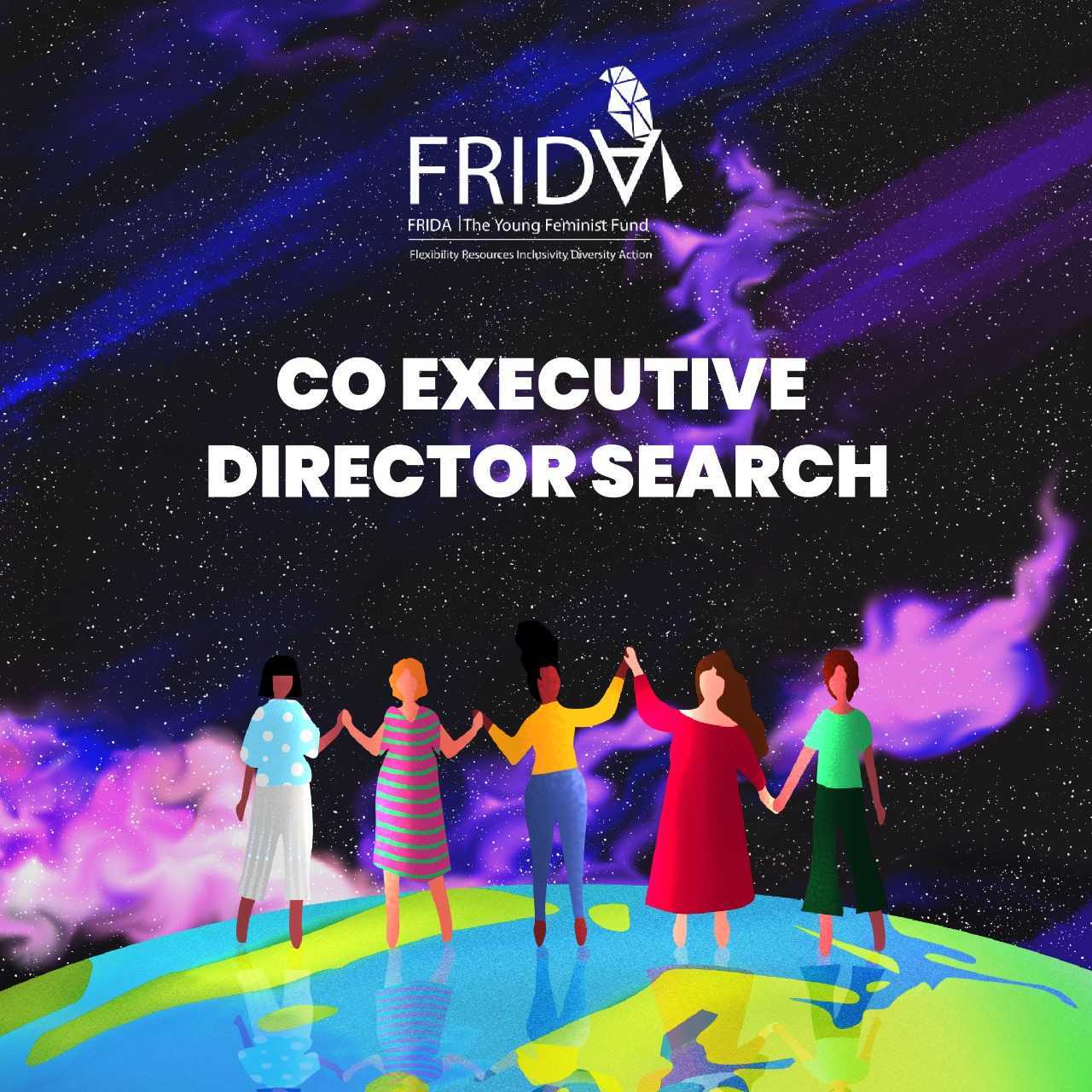 We're searching for FRIDA's Next Co Executive Director! — FRIDA | Young ...